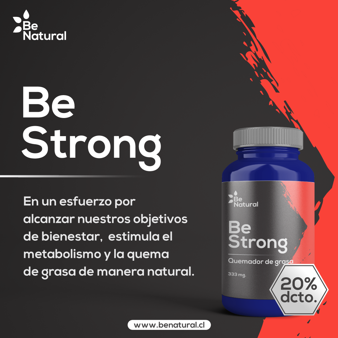 Be Strong - BE NATURAL